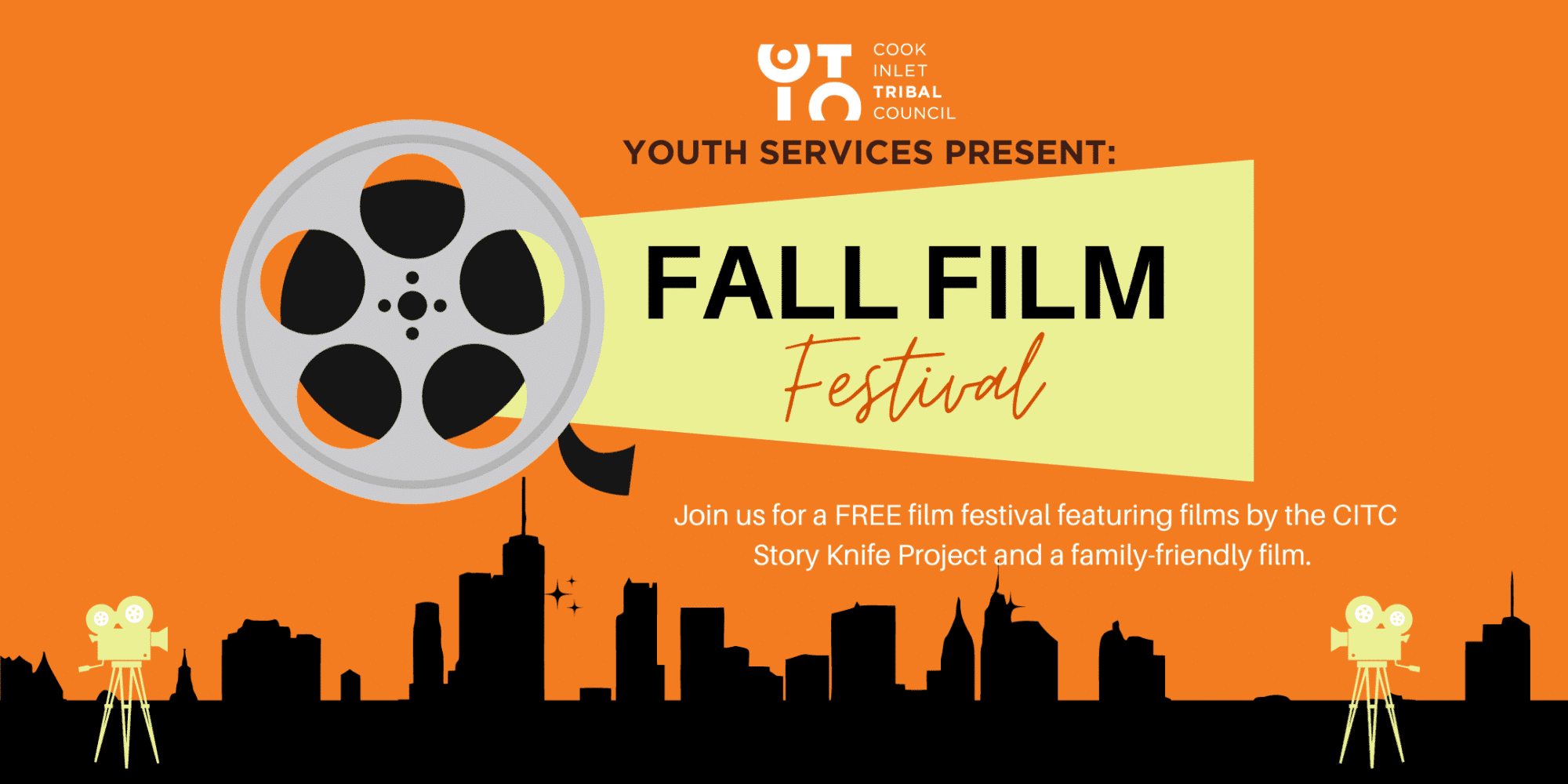 CITC Youth Services Fall Film Festival - Cook Inlet Tribal Council