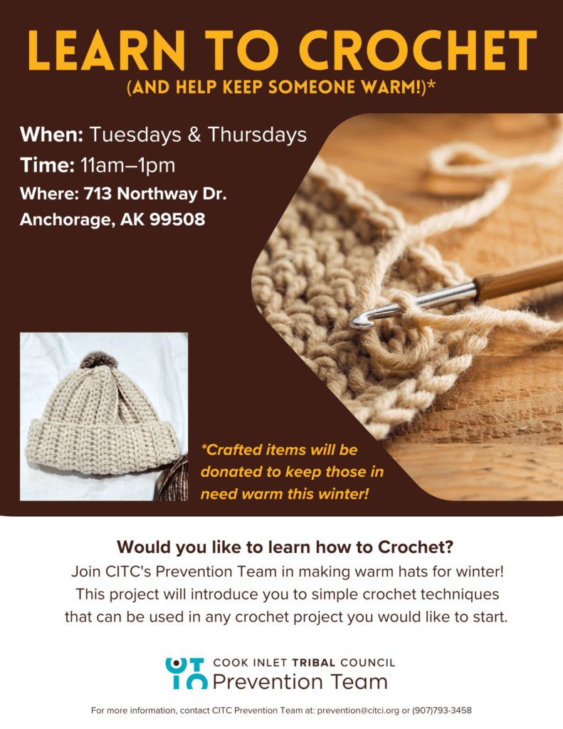 Learn to Crochet with CITC Prevention - Cook Inlet Tribal Council